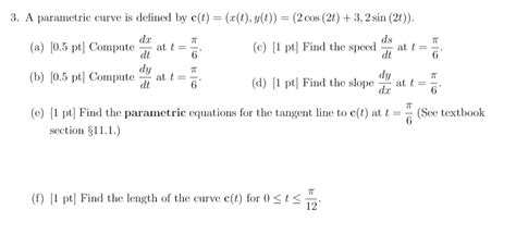 solved a parametric curve is defined by c t x t y t