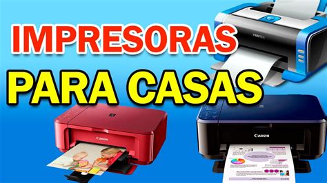 Las Mejores Impresoras Que Puedes Comprar Para Tu Casa A Un Super