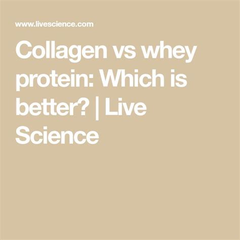 Collagen Vs Whey Protein Which Is Better For Your Health Goals In