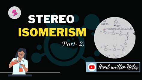 Stereo Isomerism Part 2 R S Nomenclature Conformational Isomer