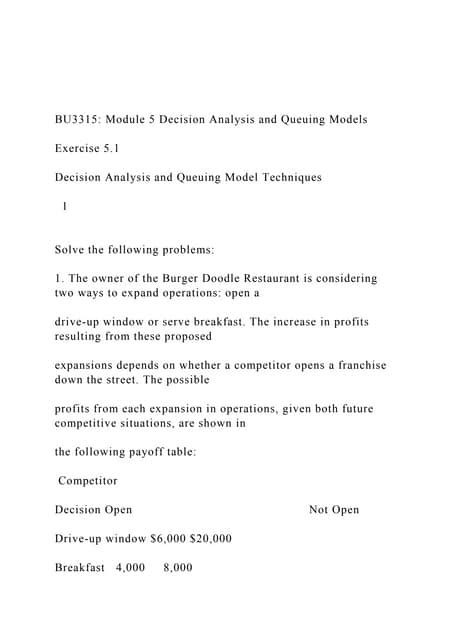 bu3315 module 5 decision analysis and queuing models exer docx