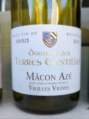 Domaine des Terres Gentilles Vieilles Vignes Mâcon Azé Vivino France