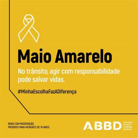 Maio Amarelo Bebida Forte Ou Fraca Mito Dire O Segura