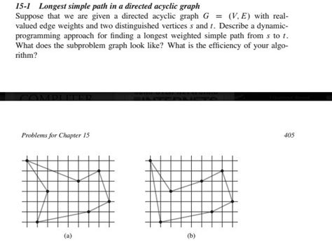 solved 15 1 longest simple path in a directed acyclic graph suppose that we are given a