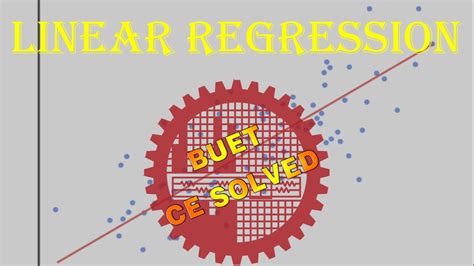 linear regression least square regression numerical methods bangla buet ce solved