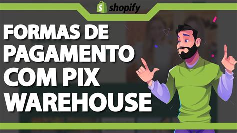 Como colocar formas de pagamento Pix no Rodapé do Warehouse