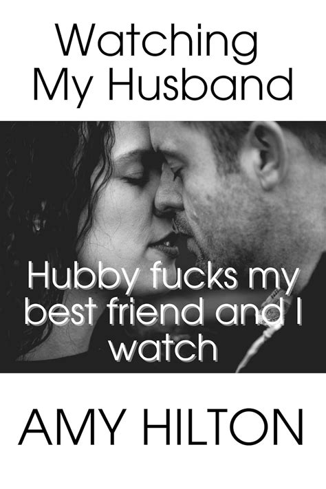 Watching My Husband My Husband Fucks My Best Friend And I Watch Polyamory Substitute Wife