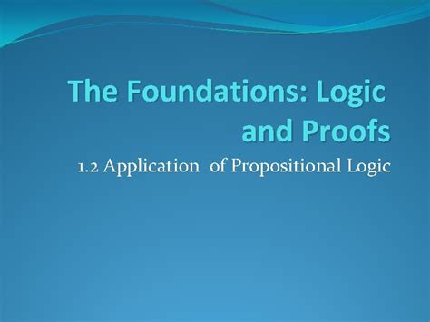 the foundations logic and proofs 1 2 application