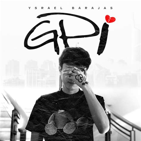 GPI Single By Ysrael Barajas Spotify