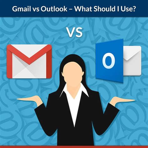 Gmail Vs Outlook What Should I Use IB Systems USA