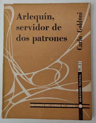 Libro Arlequ N Servidor De Dos Patrones Cuotas Sin Inter S