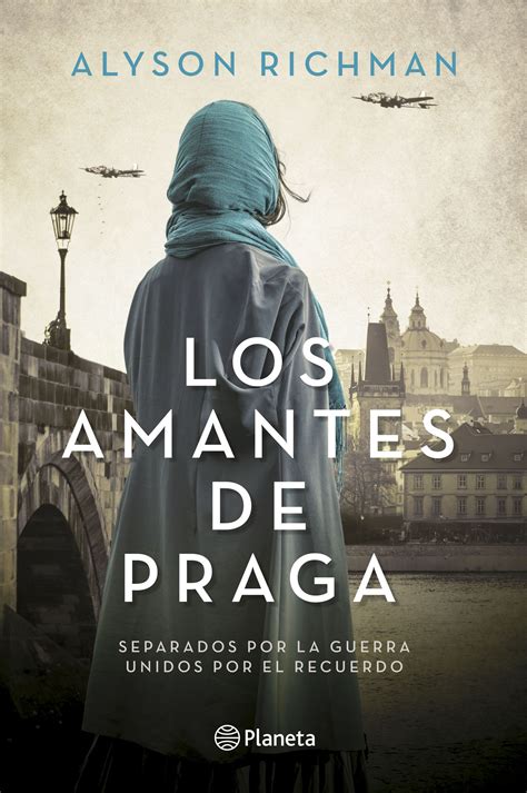 Los Amantes De Praga Planeta De Libros