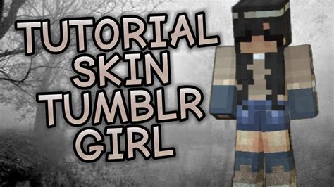 Tutorial Skin Tumblr Girl Pixel Gun D Free Copy Youtube