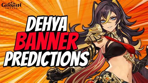 Which 4 Stars Are Coming On Dehya S Banner Genshin Impact 3 5