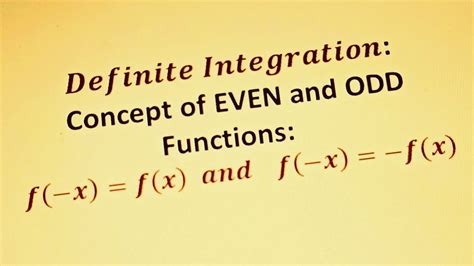 definite integral even and odd functions youtube