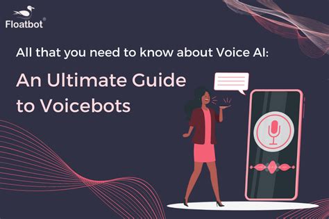 What Is A Voice Voicebot Ai Ultimate Guide
