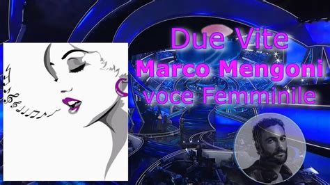 Marco Mengoni Due Vite Karaoke Voce Femminile Youtube