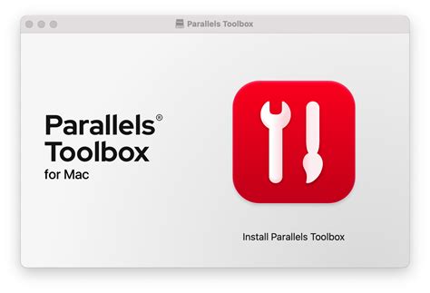 KB Parallels How To Install Parallels Toolbox For Mac