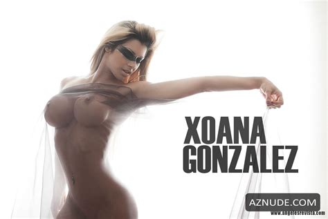 XOANA GONZALEZ Nude AZNude