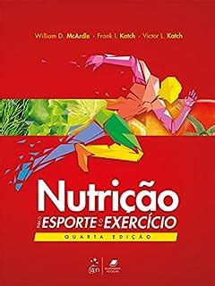 Fisiologia do Exercício Nutrição Energia e Desempenho Humano eBook