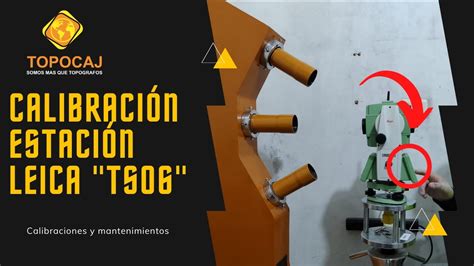 Calibración estación total Leica TS06 Topocaj YouTube