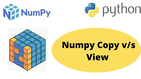 numpy copy and view view vs copy in numpy numpy tutorial for beginner youtube