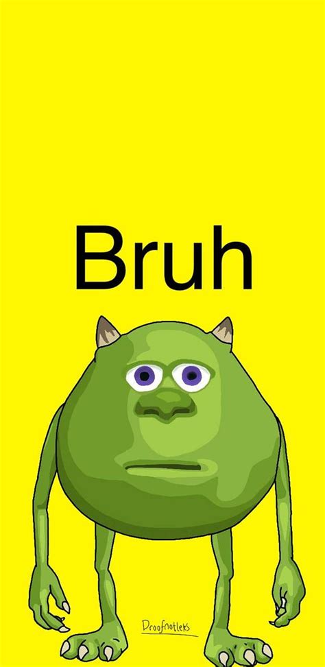 Mike Wazowski By Droofnotleks Mike Wazowski Meme Hd Phone Wallpaper