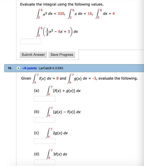 solved evaluate the integral using the following values x3