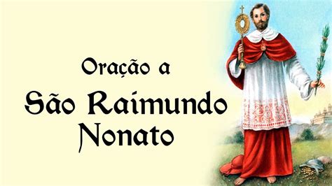 Oração De São Raimundo Nonato