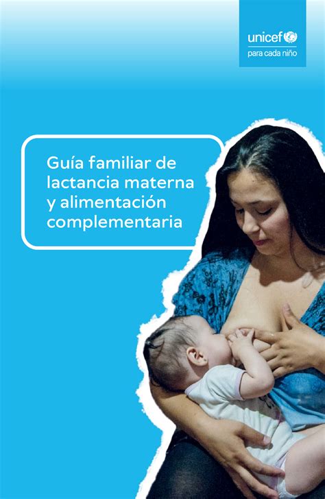 Lactancia Materna GUÍA Guía familiar de lactancia materna y