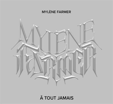 Single Tout Jamais De Myl Ne Farmer Wiki Dragon