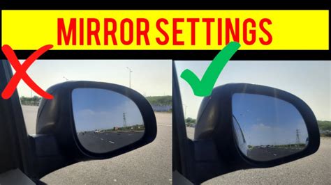 Tips For Adjusting Your Rear View And Side View Mirrors Off