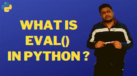 lesson 27 eval function in python youtube