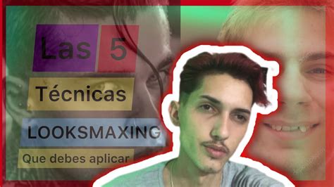 Looksmaxing las 5 técnicas infalibles para maximizar tu belleza y