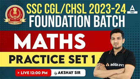 Ssc Cgl Chsl Maths Classes By Akshay Awasthi Practice Set
