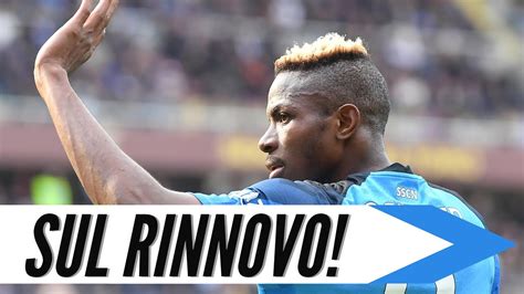 NAPOLI PRONTO IL RINNOVO PER OSIMHEN CÈ UNA NOVITÀ A SORPRESA NEL
