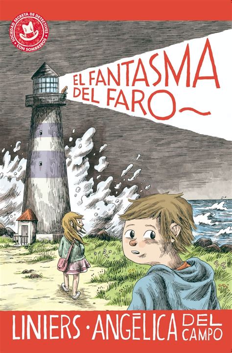 El Fantasma Del Faro Libro De Aventuras Y Misterio De Liniers