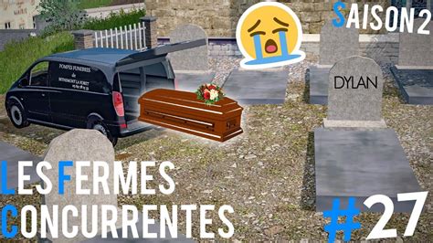 RolePlay LES FERMES CONCURRENTES S2 Épisode 27 UN DERNIER ADIEUX