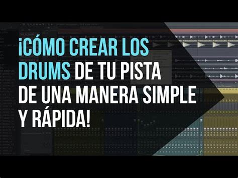Cómo crear los drums de tu pista de una manera simples y rápida YouTube