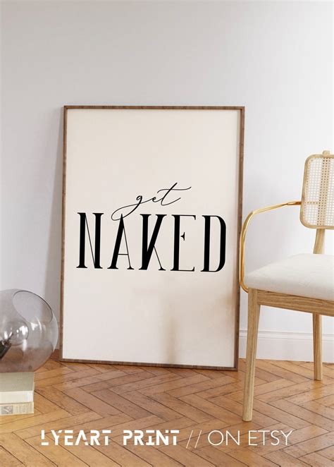 Get Naked Print Inspirational Quotes Motivational Poster Etsy