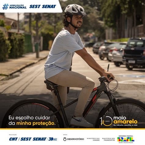 Campanha Maio Amarelo Eu Escolho Cuidar Da Minha Prote O Federa O