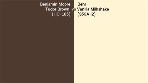 Benjamin Moore Tudor Brown HC 185 Vs Behr Vanilla Milkshake 350A 2