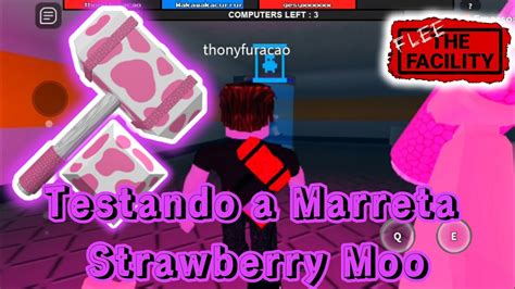 Testando A Marreta Strawberry Moo Flee The Facility Roblox Youtube