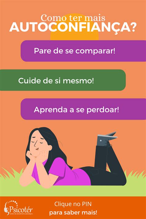 Você quer descobrir como ter mais autoconfiança Então confira essas