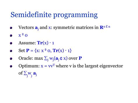 ppt multiplicative weights method a meta algorithm with applications to linear and semi