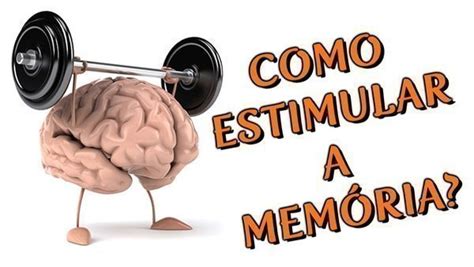 Como estimular a memória como melhorar Buscar Saúde