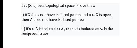 solved let x τ be a topological space prove that i if x