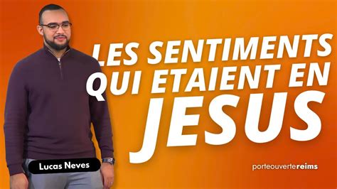 Culte En Direct Les Sentiments Qui Taient En J Sus La Porte
