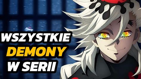 WSZYSTKIE DEMONY W DEMON SLAYER YouTube