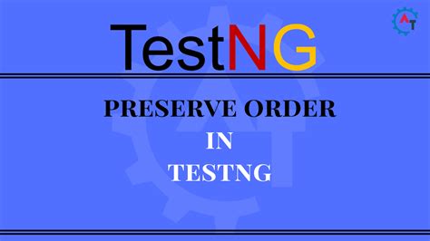 Preserve Order In TestNG Selenium Webdriver Appium Complete Tutorial